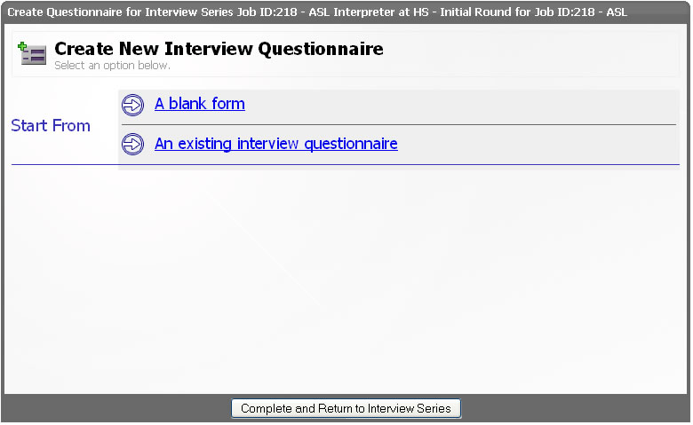 Interview Manager: Design Interview Questionnaires for Applicant Evaluation